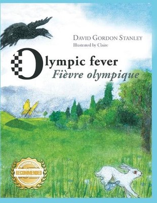 Olympic Fever - Fivre Olympique by David Gordon Stanley (English ...