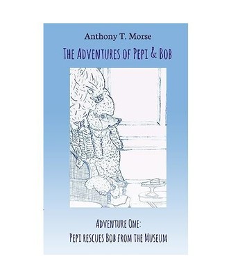 The Adventures of Pepi & Bob: Adventure One: Pepi rescues Bob from the ...
