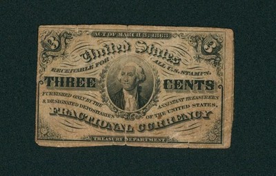 1863 3¢ Cents Third Issue U.S. Fractional Currency ** PAPER CURRENCY ...
