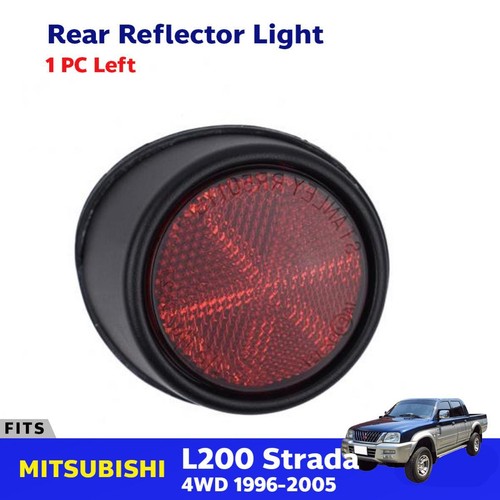 Fits Mitsubishi Triton L200 Strada 4WD 1996-05 Taillight Rear Reflector ...