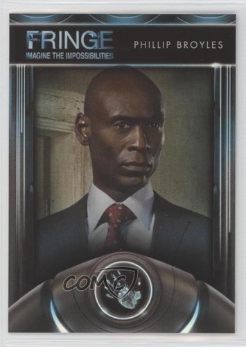 2012 Cryptozoic Fringe Seasons 1 & 2 Our Universe Phillip Broyles #F04 ...