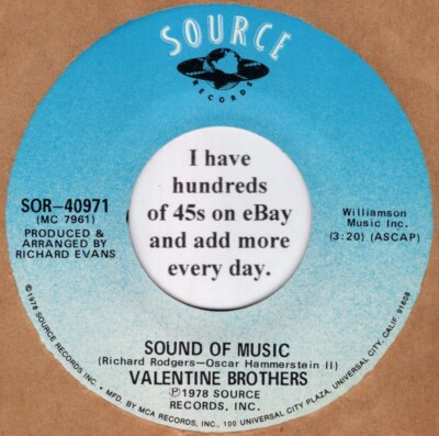 The Valentine Brothers NM disco 45 rpm "The Sound Of Music" on Source ...