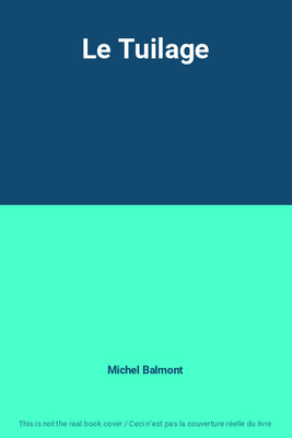 Le Tuilage, Michel Balmont | eBay