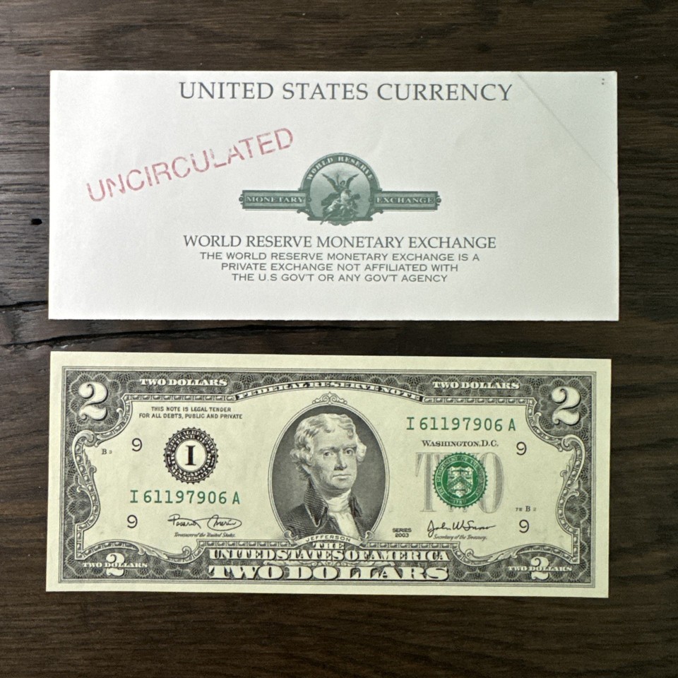 World Reserve Monetary Exchange Authentic Uncirculated Two Dollar Note ...