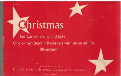 CHRISTMAS - 10 CAROLS TO SING AND PLAY One or Two Descant Recorders ...
