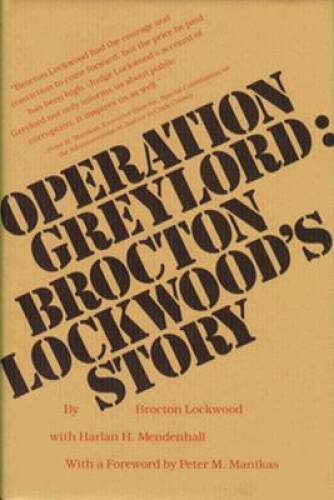 Operation Greylord: Brockton Lockwood's Story - Hardcover - GOOD ...