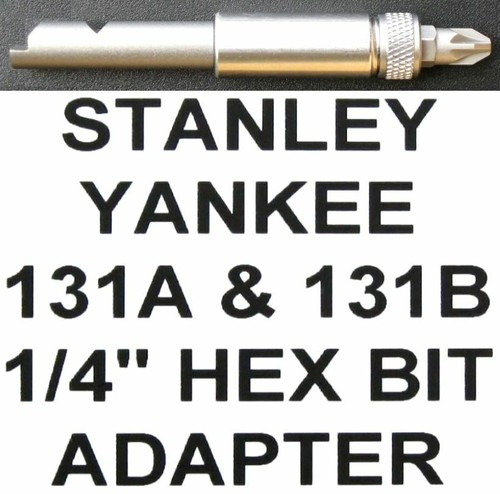 1/4" Hex Bit Conversion Adapter 131B Stanley Yankee Ratchet Screwdriver ...
