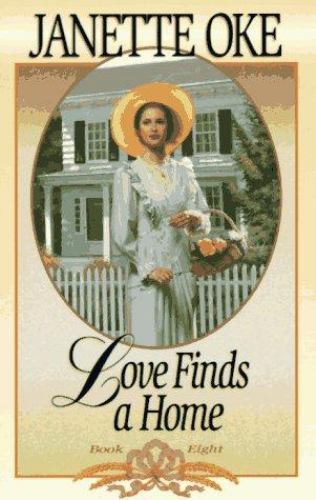 Love Finds a Home; Love Comes Softly Seri- paperback, janette-oke ...