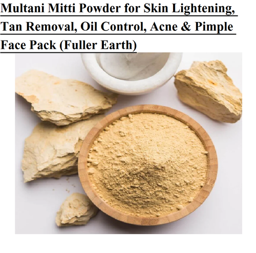 Multani Mitti Powder for Skin Lightening, tan Removal, Oil Control ...