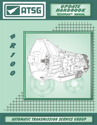 4R100 ATSG Rebuild Manual Update Transmission Service Overhaul Book ...