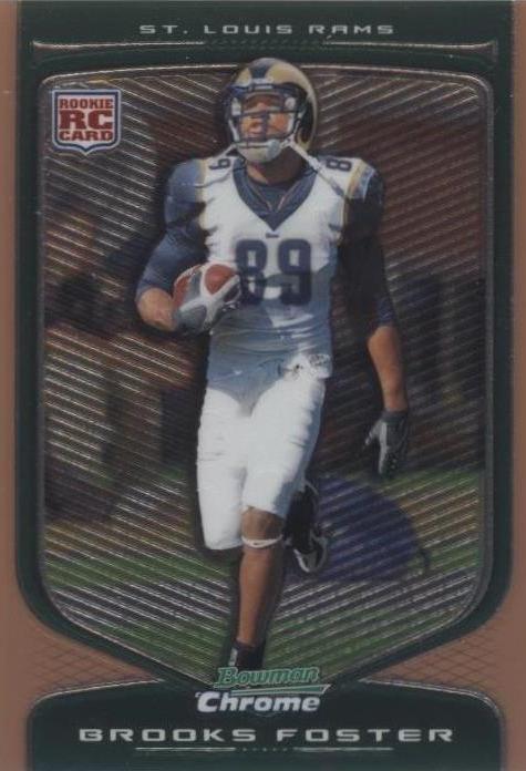 2009 Bowman Chrome - Brooks Foster #158 Bronze Bordered /225 (RC) for ...