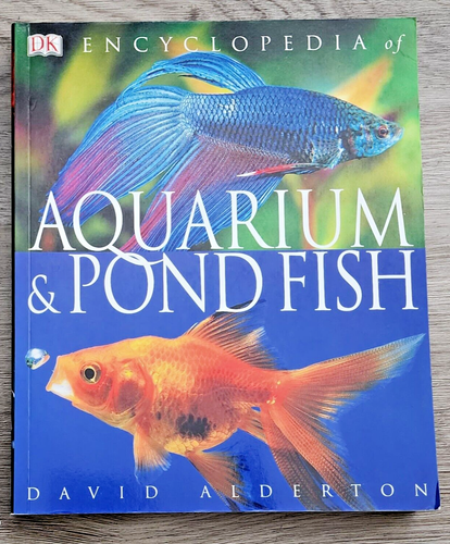 Encyclopedia of Aquarium & Pond Fish by David Alderton (2008, Paperback ...