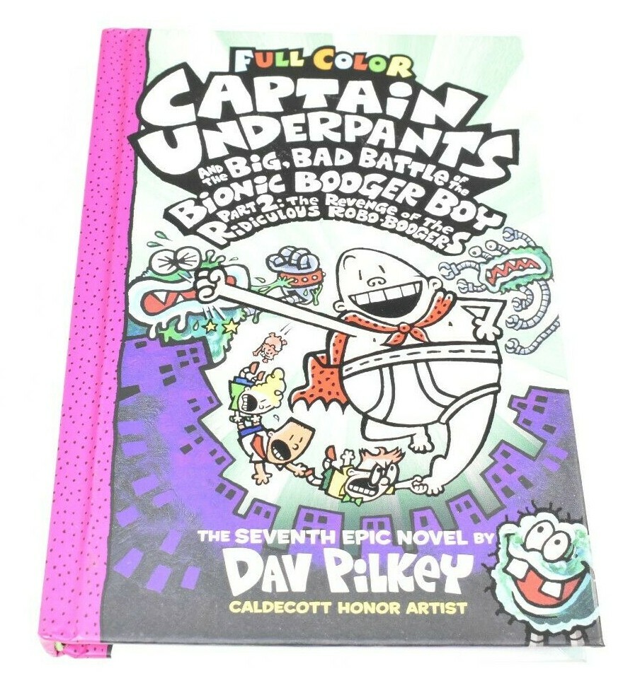 Captain Underpants And The Big Bad Battle Of The Bionic Booger Boy