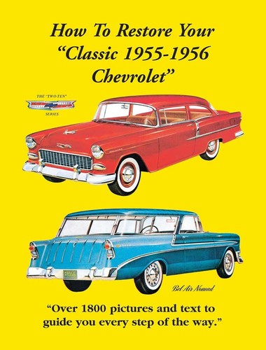 How To Restore Your Classic 1955-56 Chevrolet | eBay