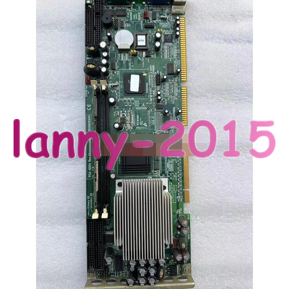 1PC USED Advantech Board PCA-6004 REV.A2 PCA-6004LV PCA-6004VE A1 #CZ ...
