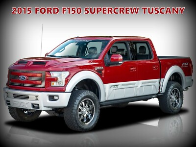 2015 Ford F150 Super Crew Pickup New Metal Sign - Tuscany Edition | eBay