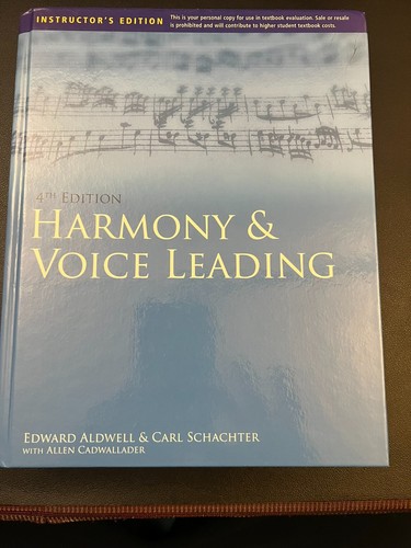 Harmony & Voice Leading 4th Edition, Instructor's Edition, Aldwell and ...