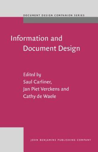 Information and Document Design: Varieties on Recent Research (Document ...
