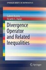 Divergence Operator and Related Inequalities - 9781493969838 ...