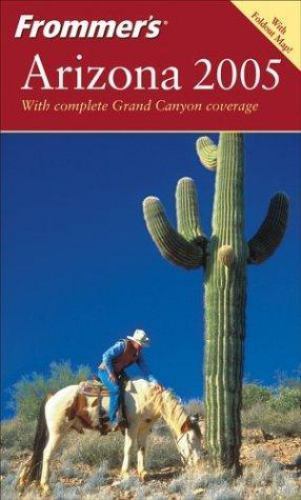 Frommer's Arizona 2005 by Karl Samson (2004, Trade Paperback) for sale ...