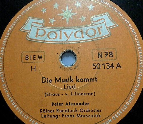 PETER ALEXANDER "Die Musik kommt / Die Kirschen in Nachbars Garten ...