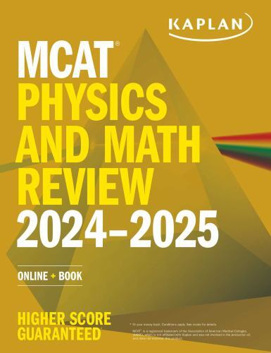 MCAT Physics and Math Review 2024-2025: Online + Book (Kaplan Test Prep ...