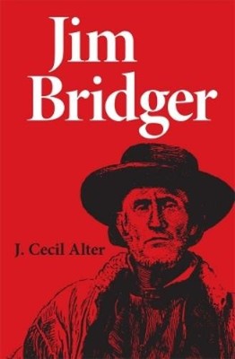 J. Cecil Alter Jim Bridger (Tascabile) | eBay