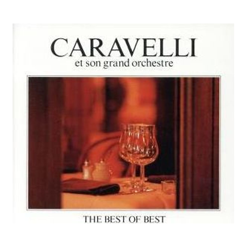 THE BEST OF BEST: CARAVELLI GRAND ORCHESTRA Used | eBay