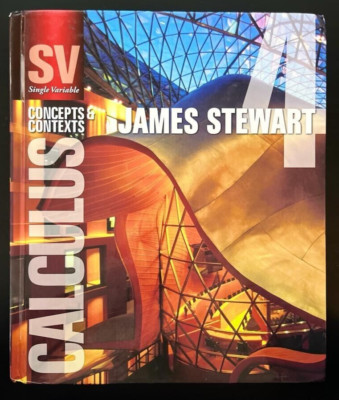 Single Variable Calculus: Concepts and Contexts by Stewart, James VERY ...