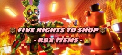 ROBLOX Five Nights TD ‖ Units & Items | 🐻FNTD Cheap and Fast 🐻 | FNAF ...