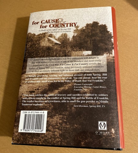 For Cause and Country: Spring Hill and the Battle of Franklin Book The ...