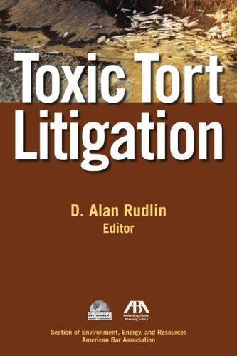 Toxic Tort Litigation by D. Alan Rudlin (2007, Perfect) for sale online ...