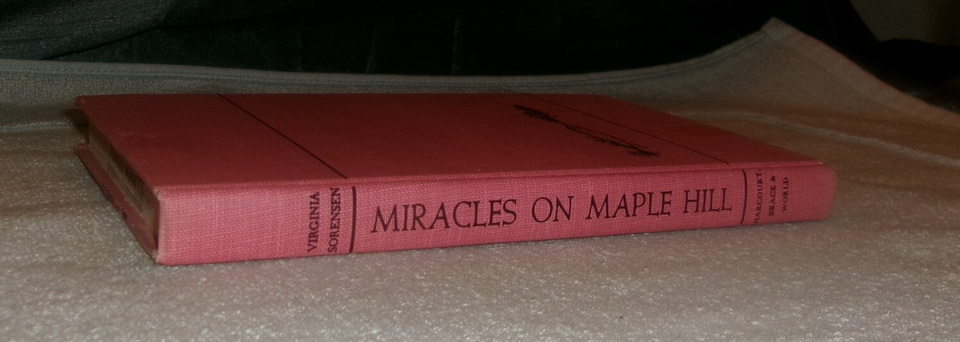 MIRACLES ON MAPLE HILL Story VIRGINIA SORENSEN Vintage HARDCOVER/DUSTJACKET Book | eBay