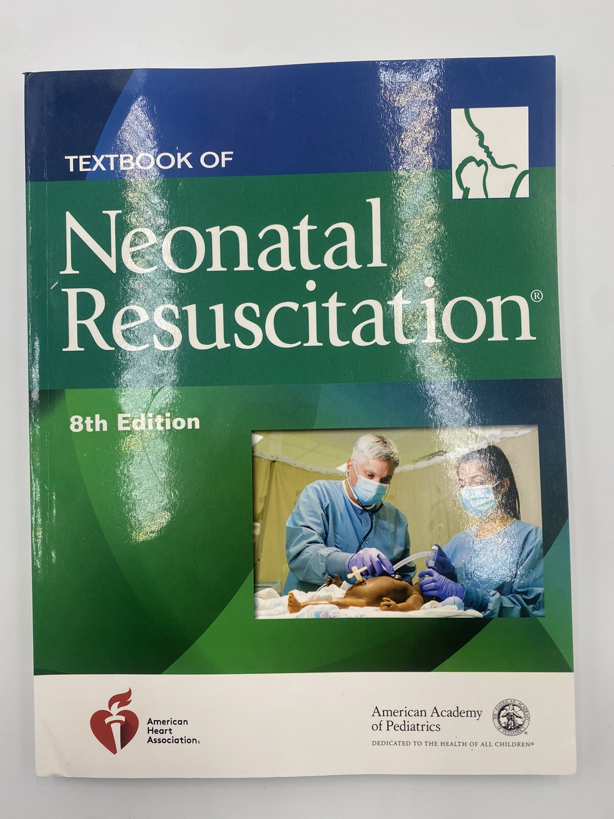Textbook of Neonatal Resuscitation NRP 8th Edition American Heart ...