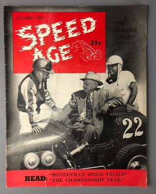 Speed Age Magazine December 1949 * Bonneville Speed Trials * Gilmore ...