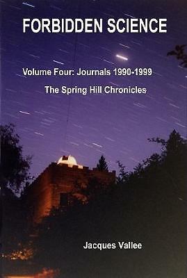 Forbidden Science - Volume Four by Jacques VALLEE (Hardcover, 2019) for sale online | eBay