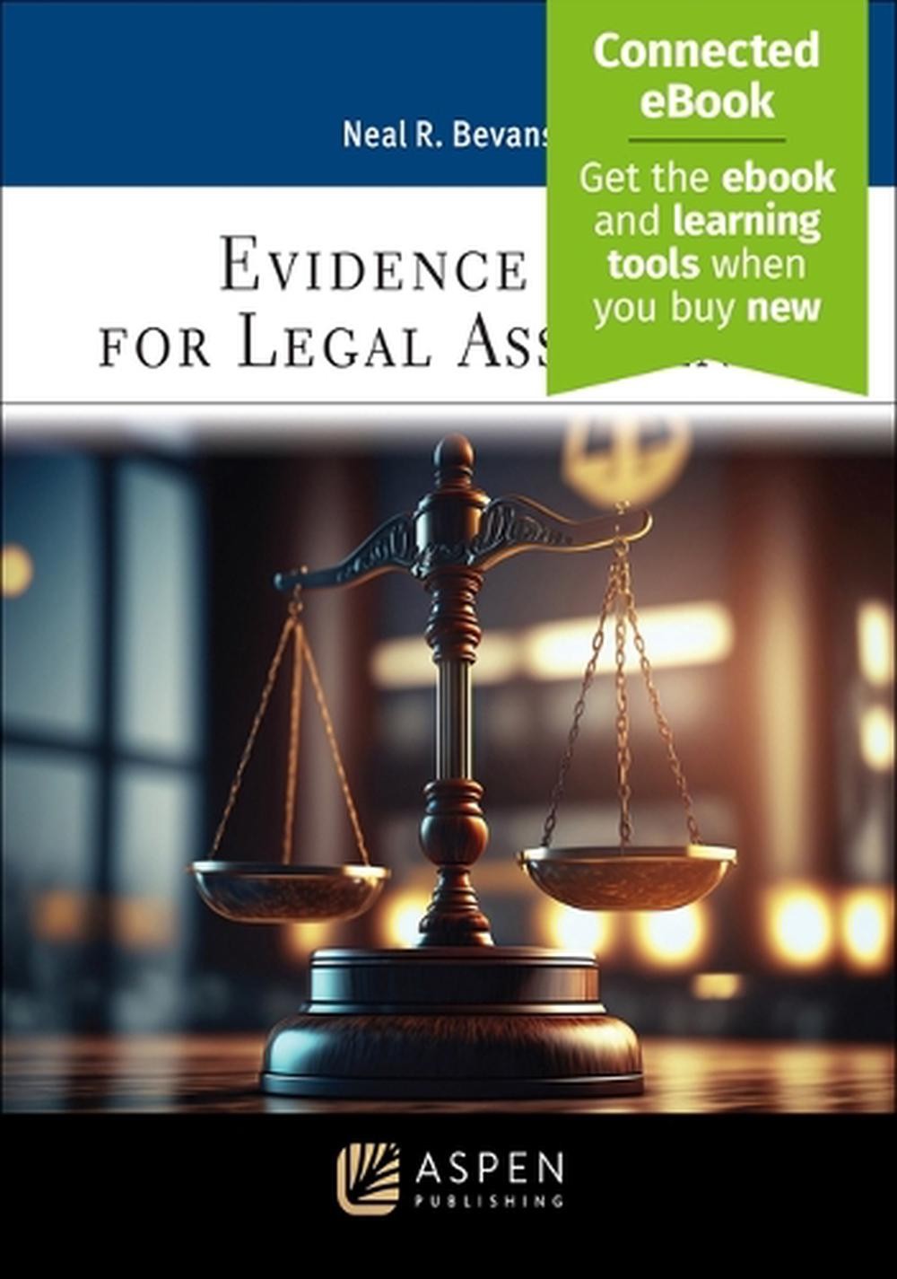 Evidence Law for Legal Assistants: [Connected Ebook] by Neal R. Bevans ...