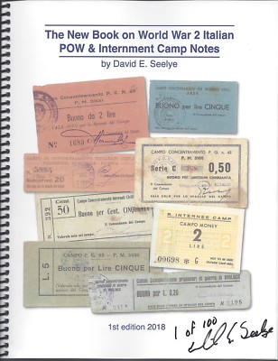 The New Book on World War 2 Italian POW & Interment Camp Notes 1st Ed ...