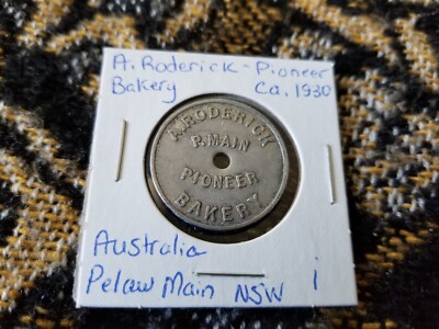 A. Roderick - Pioneer Bakery Token - Pelaw Main NSW Australia - c.1930 ...