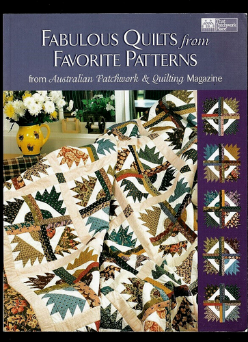 FABULOUS QUILTS FROM FAVORITE PATTERNS FROM AUSTRALIAN PATCHWORK & QUILTING ZINE | eBay