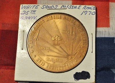 White Sands Missile Range NM token coin 25th Anniversary 1945-1970 ...