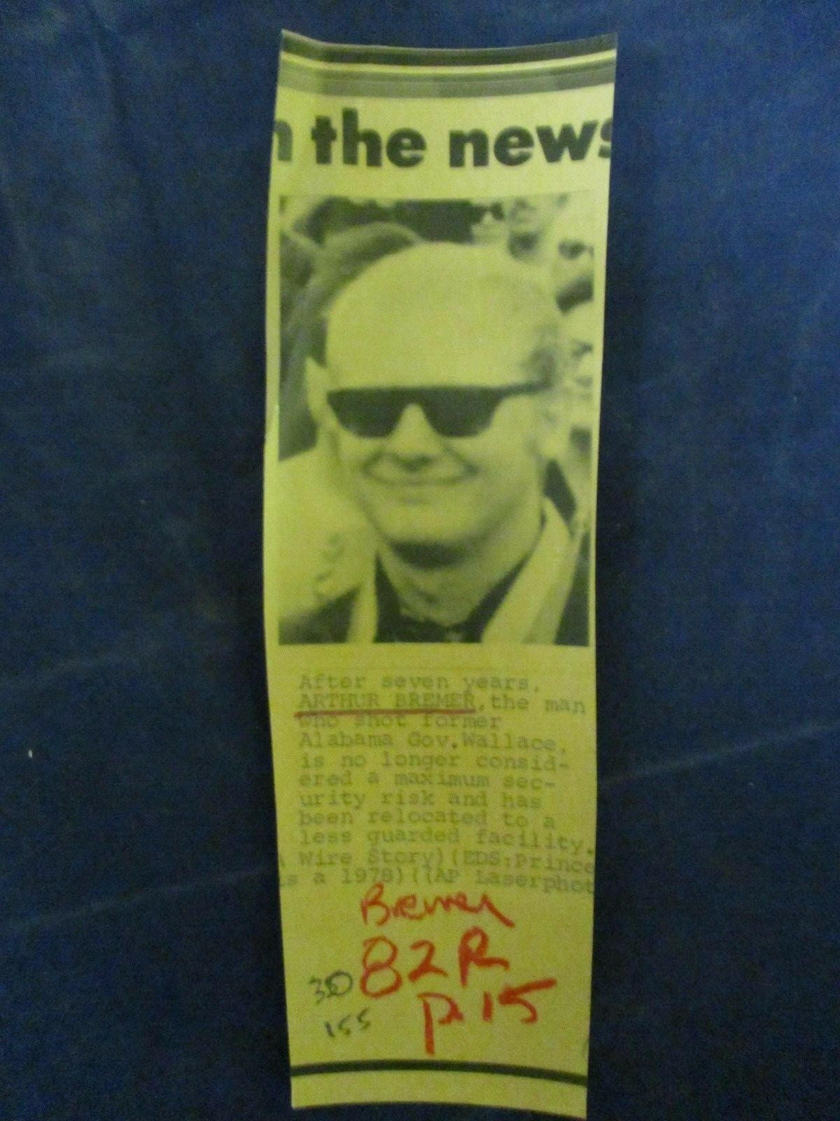 1978 Arthur Bremer AL Gov George Wallace killer Vintage Wire Press ...