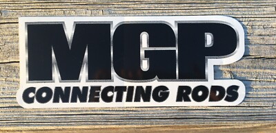 MGP Connecting Rods Decal-NHRA-NASCAR-Drag Racing-Street Outlaws-Lg 8. ...
