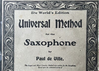 vtg 1908 Paul de Ville Universal Method Saxophone Sheet Music Book 2 ...