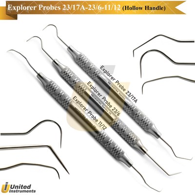 Set Of 3 - Explorer Hygienist Probes 23/17+23/6+12/11 Hollow Handle | eBay