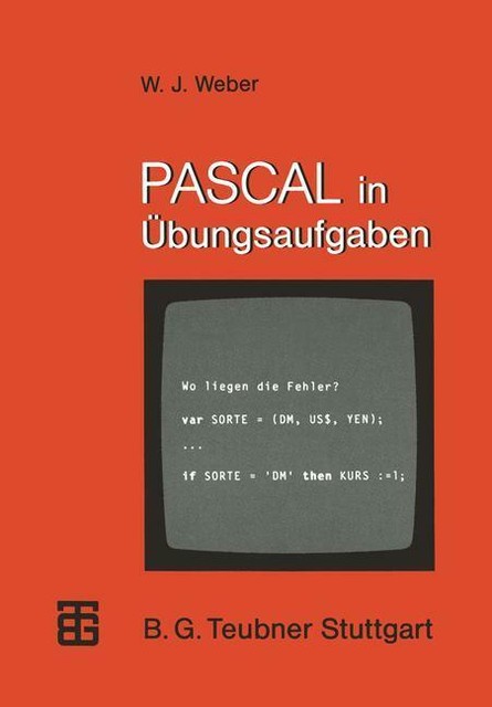 Pascal in Übungsaufgaben von Wolfgang J. Weber (1986, Taschenbuch) online kaufen | eBay