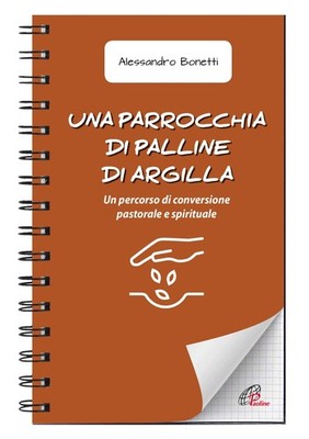 Alessandro Bone Una parrocchia di palline di argilla. Un (Paperback ...