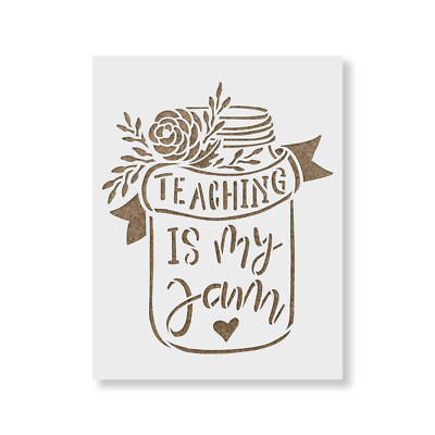 Teaching Is My Jam Stencil - Durable & Reusable Mylar Stencils | eBay