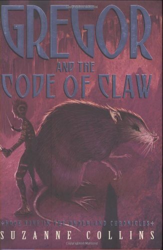 GREGOR AND THE CODE OF CLAW By Suzanne Collins - Hardcover **BRAND NEW ...