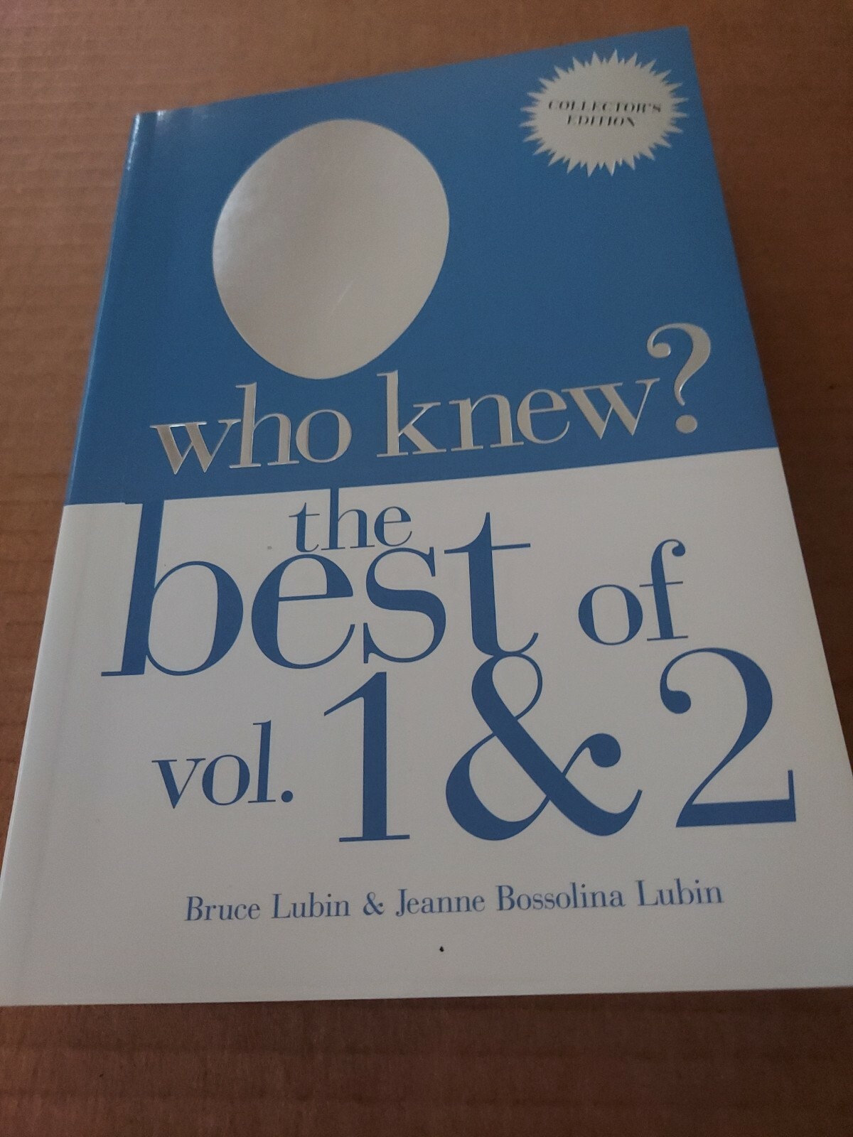 2012 Book-Who Knew? The Best of 1 & 2 Collector's Edition-Jeanne ...